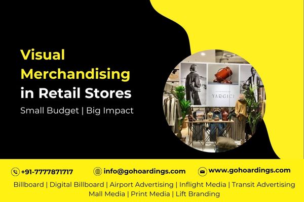 Captivate Customers: Big Impact Visual Merchandising on a Small Budget